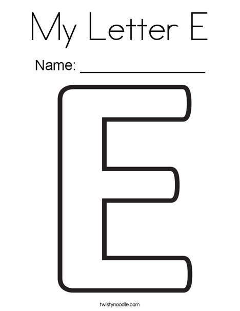 My Letter E Coloring Page Twisty Noodle My Letter E Coloring Page Twisty Noodle