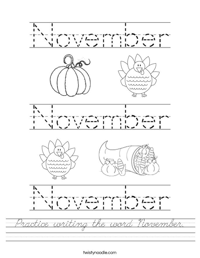 Practice Writing The Word November Worksheet Cursive Twisty Noodle practice-writing-the-word-november-worksheet-cursive-twisty-noodle