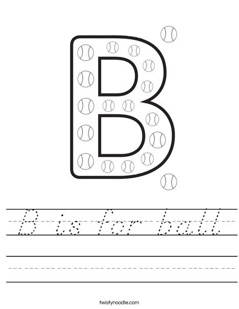 B is for ball Worksheet - D'Nealian - Twisty Noodle