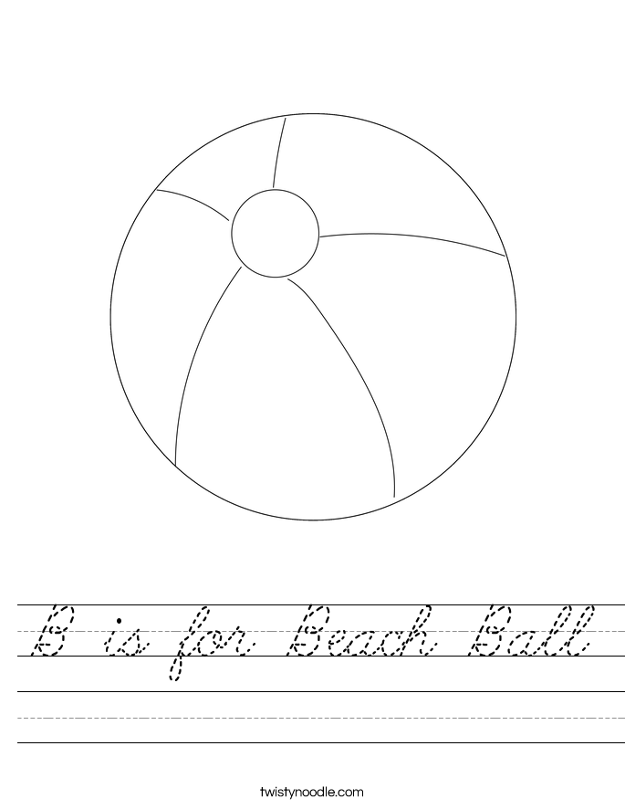 B is for Beach Ball Worksheet - Cursive - Twisty Noodle