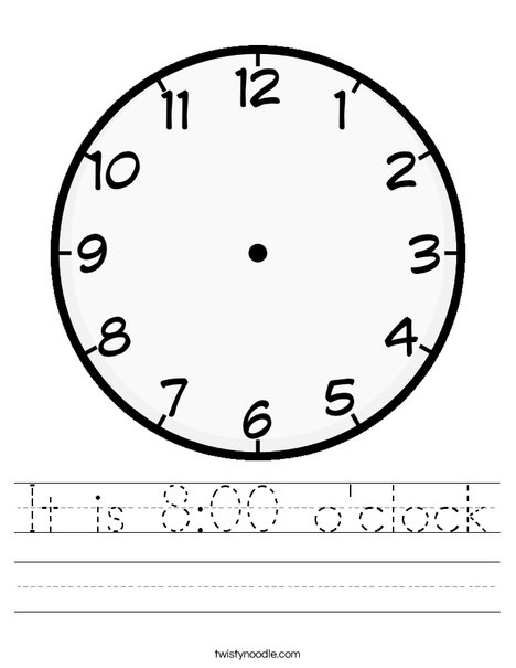 It is 8:00 o'clock Worksheet - Twisty Noodle