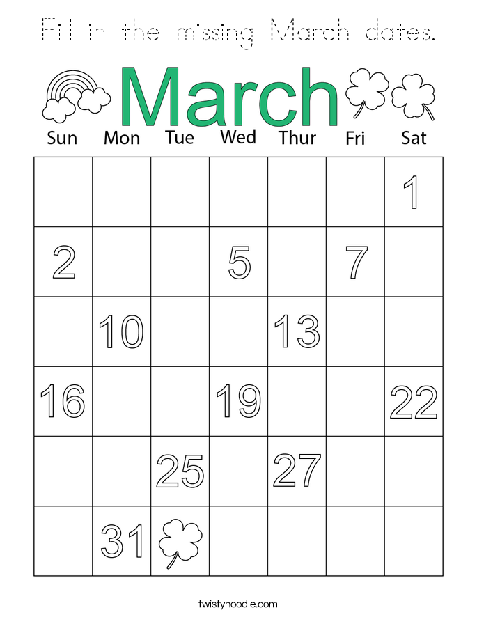 Fill in the missing March dates Coloring Page - Tracing - Twisty Noodle