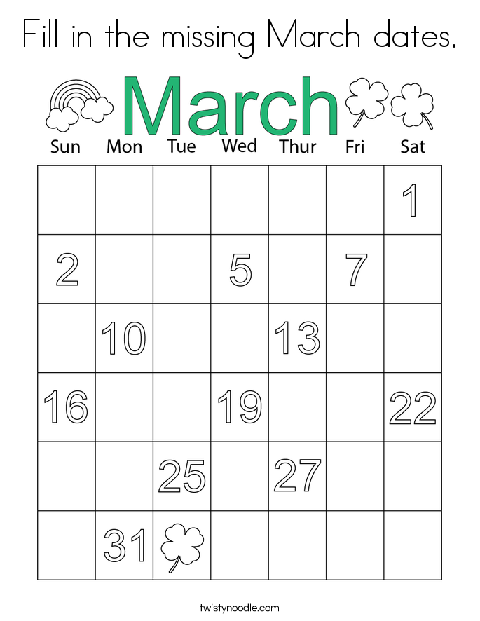 Fill in the missing March dates Coloring Page - Twisty Noodle