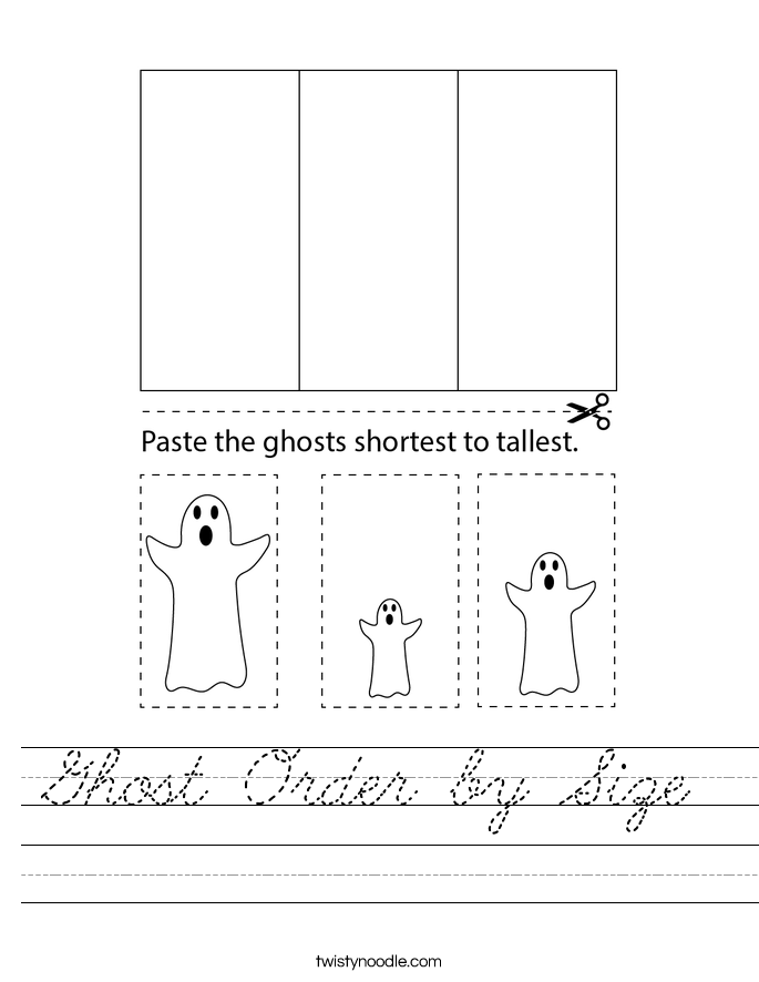 Ghost Order By Size Worksheet Cursive Twisty Noodle