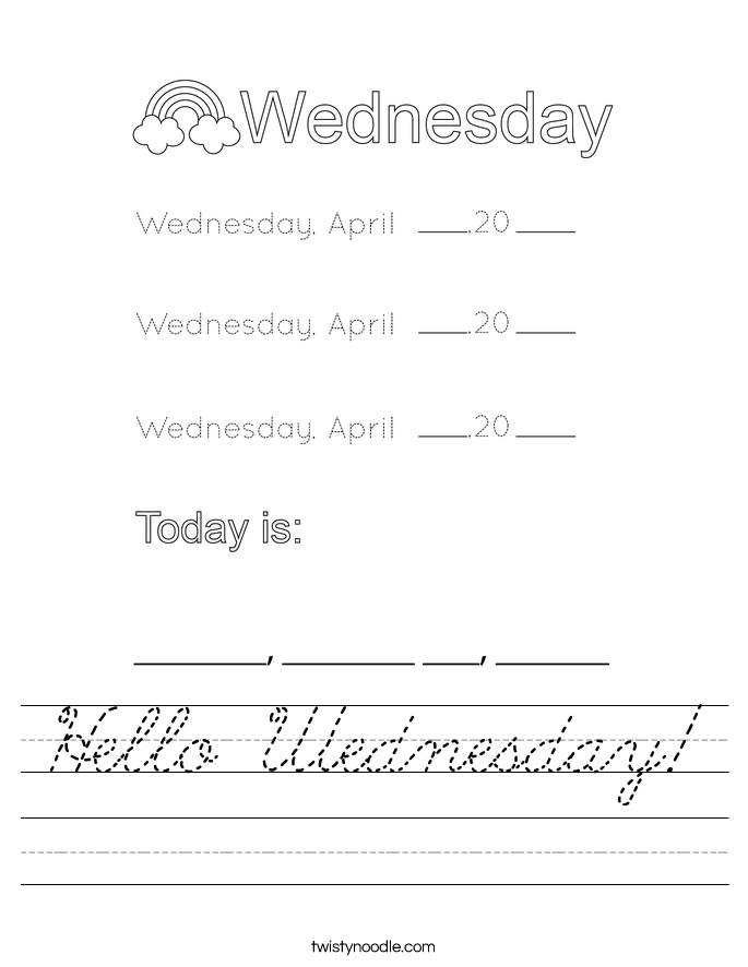 Hello Wednesday Worksheet - Cursive - Twisty Noodle