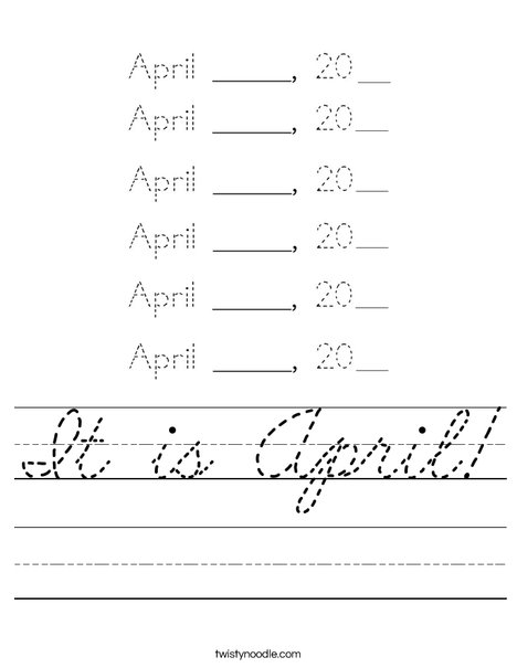 It is April Worksheet - Cursive - Twisty Noodle