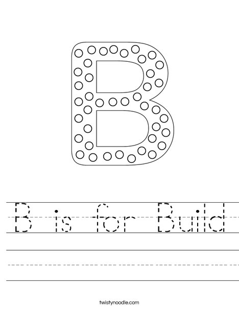 B is for Build Worksheet - Twisty Noodle