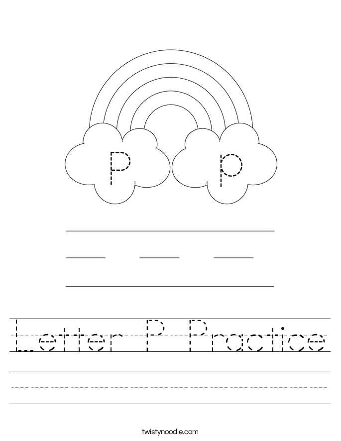 Letter P Practice Worksheet - Twisty Noodle Letter P Practice Worksheet - Twisty Noodle