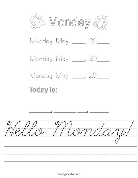 Hello Monday Worksheet - Cursive - Twisty Noodle