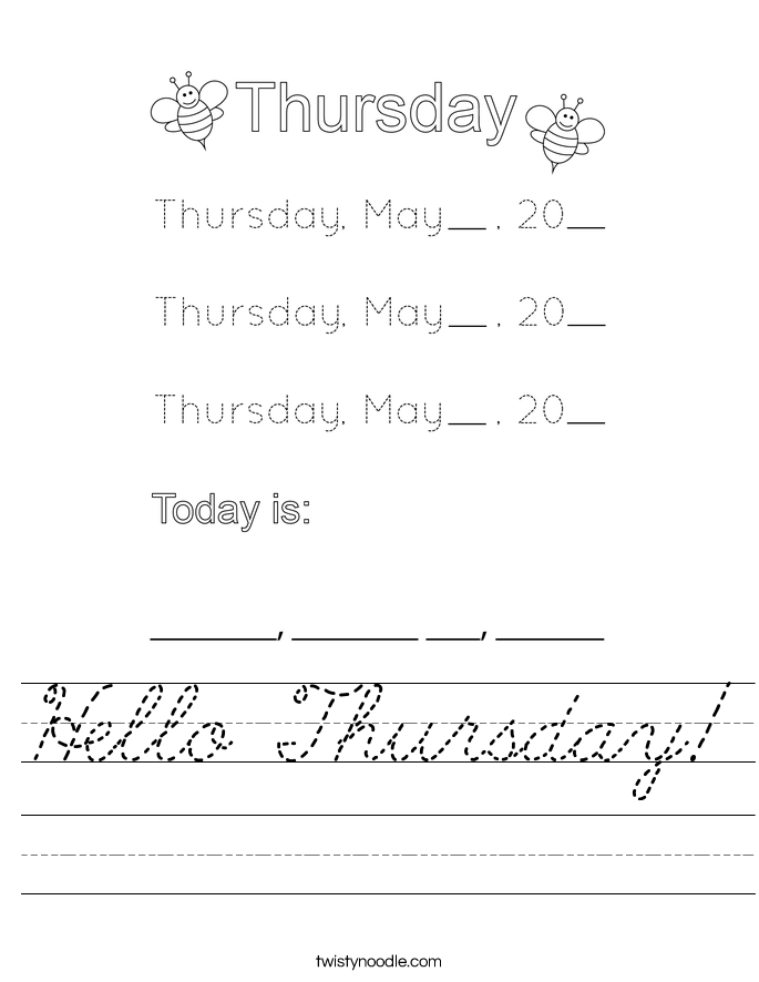Hello Thursday Worksheet - Cursive - Twisty Noodle