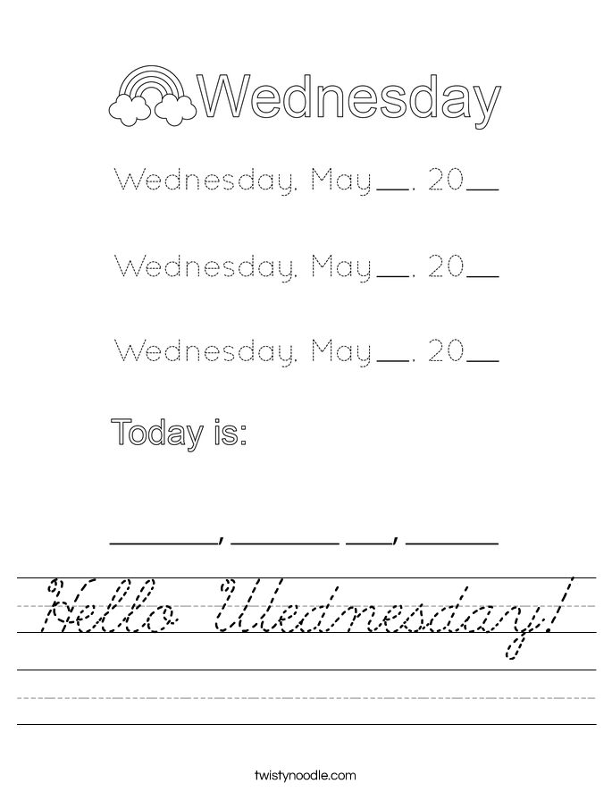 Hello Wednesday Worksheet - Cursive - Twisty Noodle