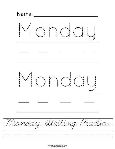 Monday Writing Practice Worksheet - Cursive - Twisty Noodle