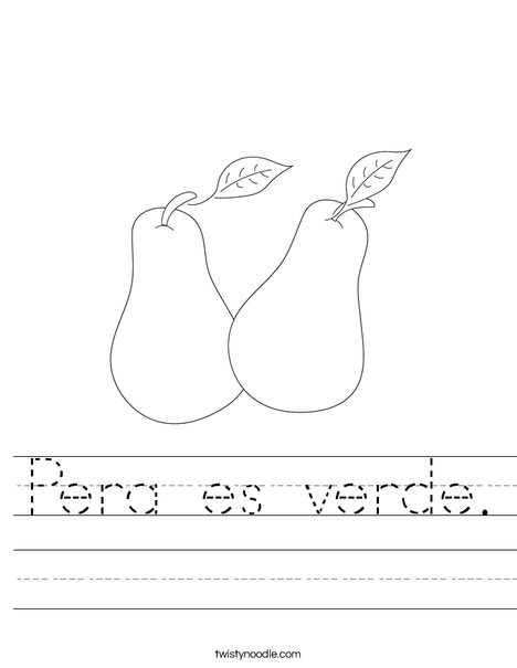 Pera es verde Worksheet - Twisty Noodle