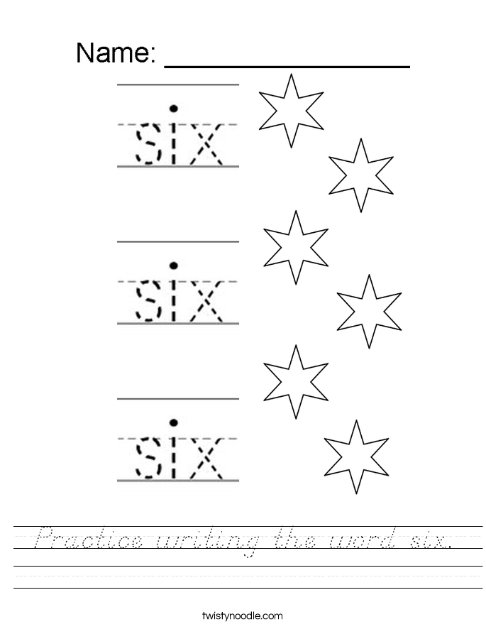 Practice Writing The Word Six Worksheet D Nealian Twisty Noodle Practice Writing The Word Six Worksheet D Nealian Twisty Noodle