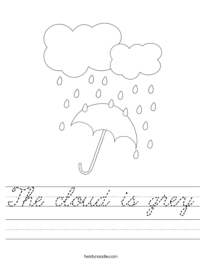 The cloud is grey Worksheet - Cursive - Twisty Noodle