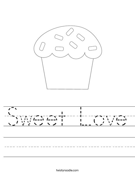 Sweet Love Worksheet - Twisty Noodle