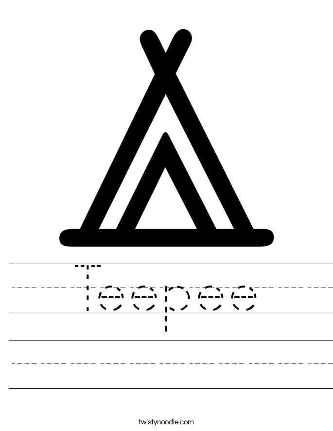 Teepee Worksheet - Twisty Noodle