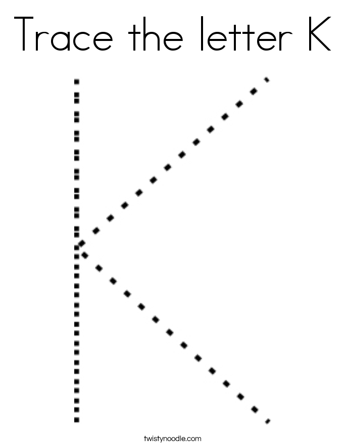 Trace The Letter K Coloring Page Twisty Noodle Trace The Letter K Coloring Page Twisty Noodle
