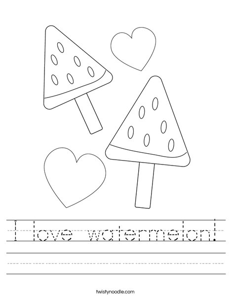 I love watermelon Worksheet - Twisty Noodle
