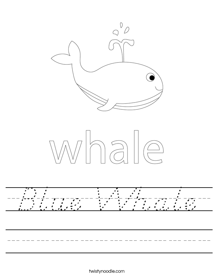 Blue Whale Worksheet - D'Nealian - Twisty Noodle