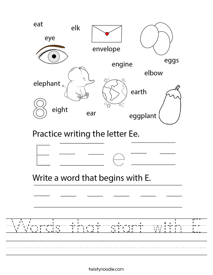 Words That Start With E Worksheet Twisty Noodle Words That Start With E Worksheet Twisty Noodle
