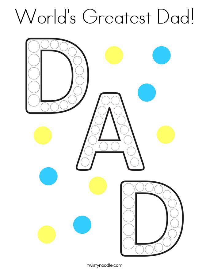World's Greatest Dad Coloring Page - Twisty Noodle World's Greatest Dad Coloring Page - Twisty Noodle