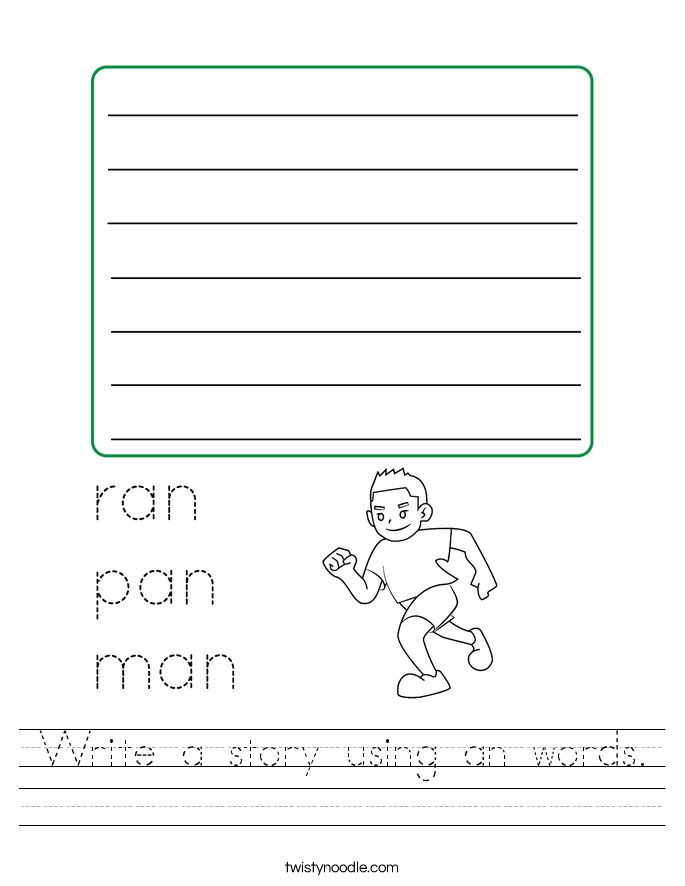 Write A Story Using An Words Worksheet Twisty Noodle write-a-story-using-an-words-worksheet-twisty-noodle